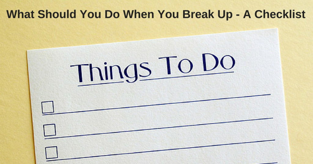 things to do after a break up