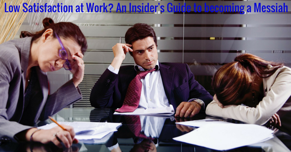 Low Satisfaction at Work?