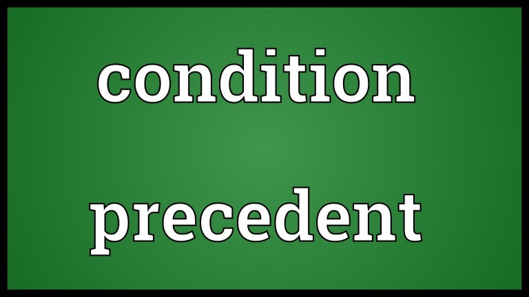 Conditions Precedent In Investment Transactions - iPleaders