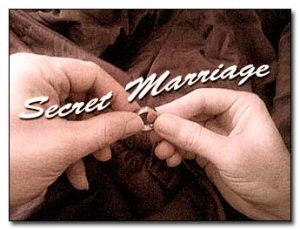 Secret marriage. Is it possible to get married in secret while keeping ...
