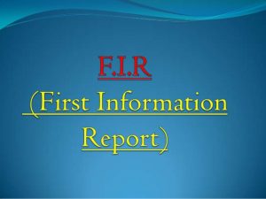 What happens after you file or register a First information report?