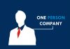 One Person Company - A Complete Analysis - iPleaders