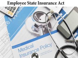 Employees’ State Insurance Act, 1948: details you must know - iPleaders