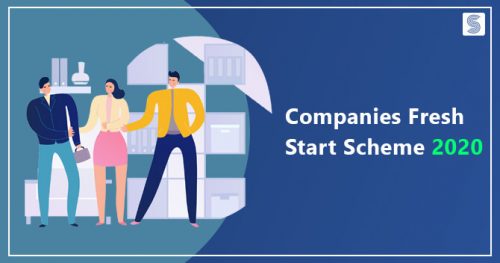 Companies Fresh Start Scheme 2020 (CFSS -2020) - iPleaders