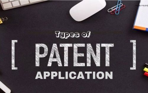 Types of patent applications in India - iPleaders