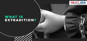 Extradition in International Law - iPleaders